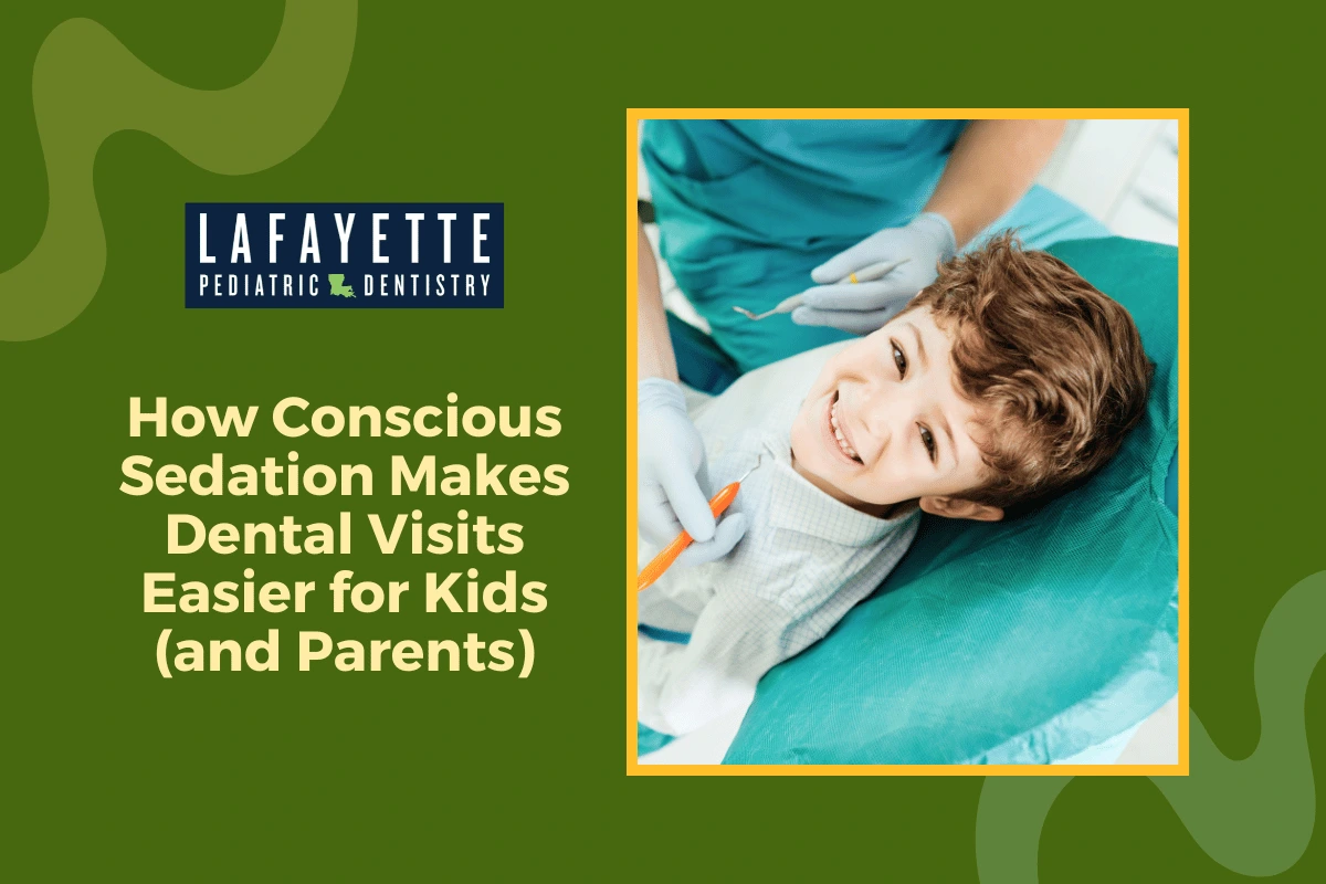 How Conscious Sedation Makes Dental Visits Easier for Kids (and Parents ...